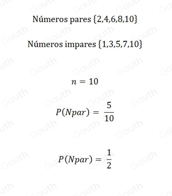 Solved: 2. En una bolsa hay papelitos con los números del 1 al 10 ...