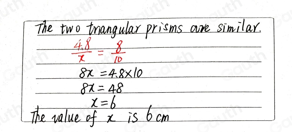 Solved: The two triangular prisms shown below are similar. What is the value of x, the height of ...