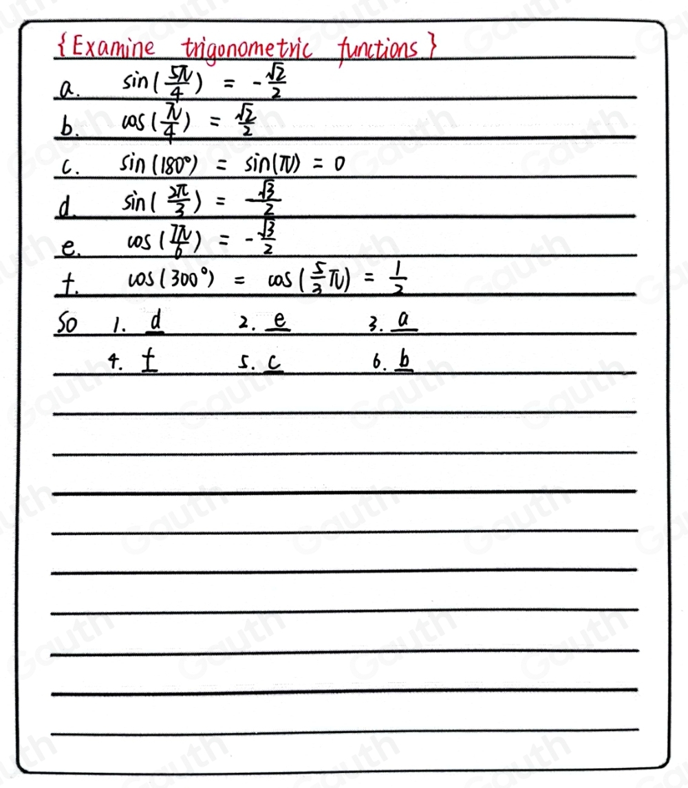 Solved: 7. Match the sine and cosine of an angle in radians or degrees ...