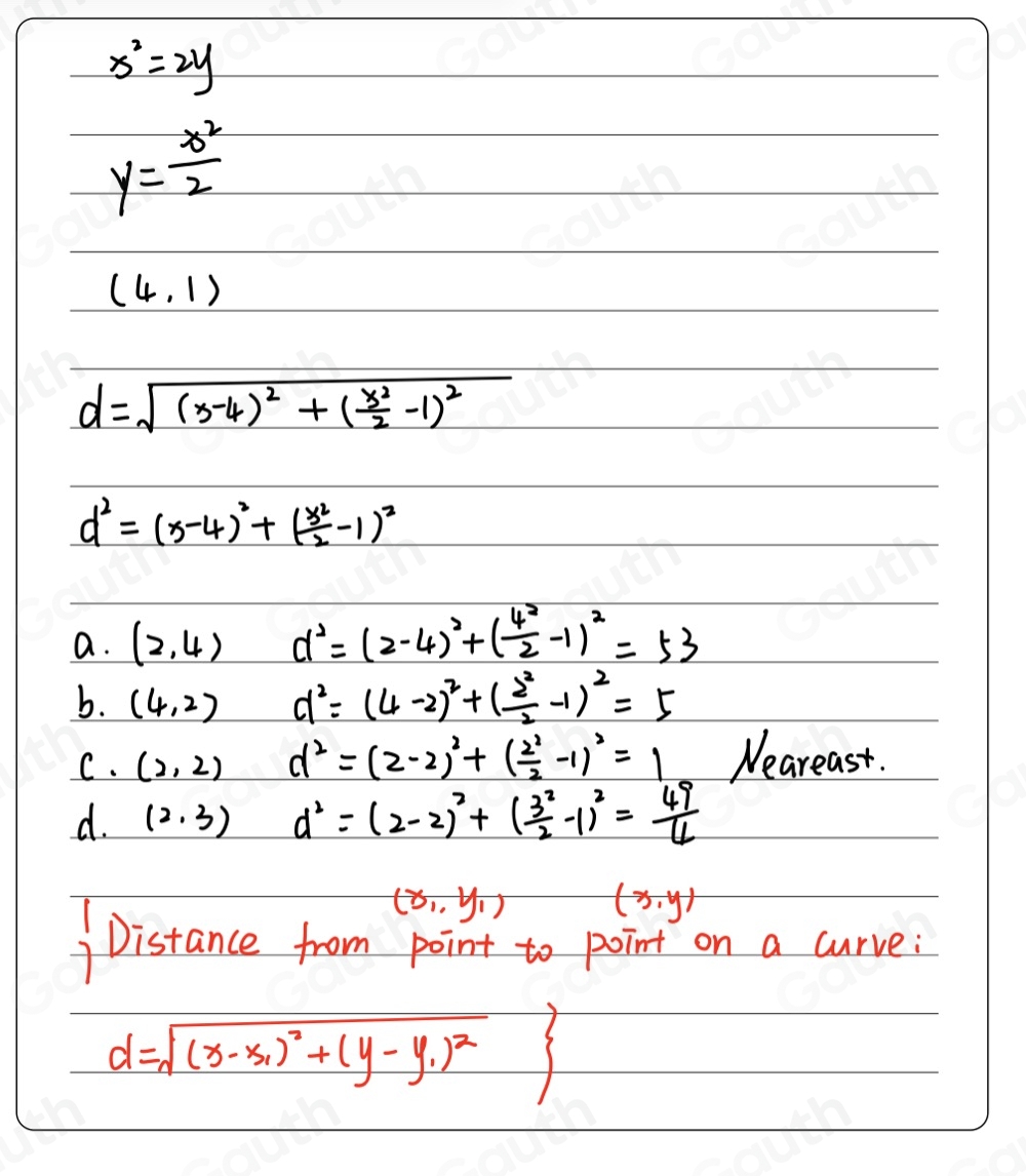 Solved: Find the point on the curve x^2=2y which is nearest to a point (4,1) C a d b [Calculus]