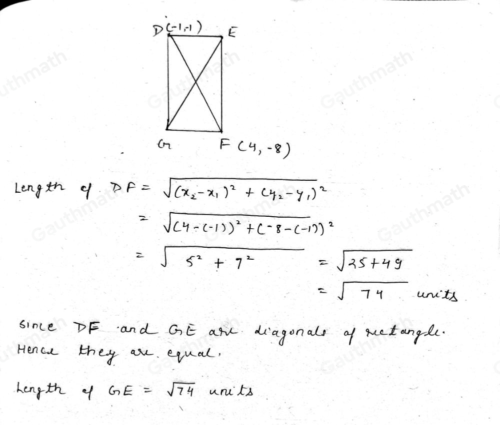7. On rectangle DEFG below, if D is located at -1- - Gauthmath