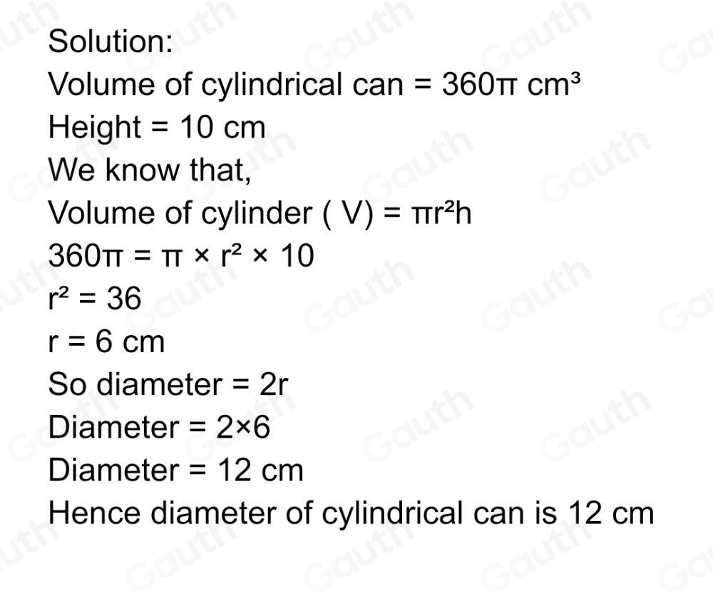 Solved: A cylindrical can has a volume of 360π cm^3 and is 10 cm tall ...